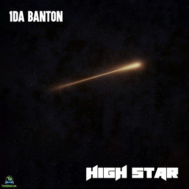 1da Banton - High Star Mp3 Download » TrendyBeatz