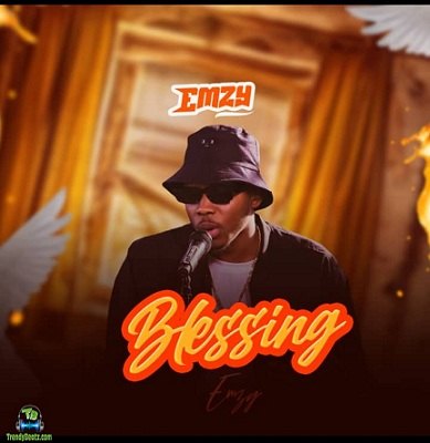Emzy - Blessings Mp3 Download » TrendyBeatz