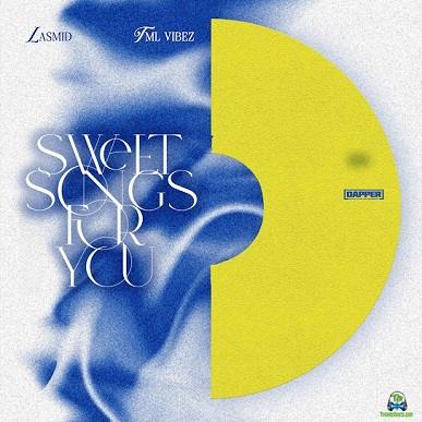 DOWNLOAD: Lasmid - Sweet Songs 4 You Album » TrendyBeatz