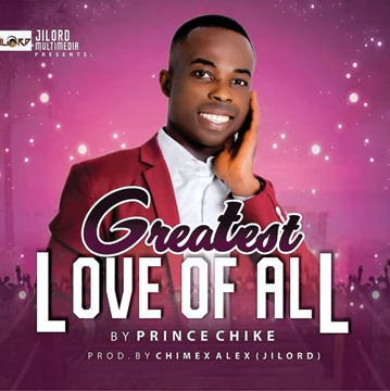 Download Latest Prince Chike Songs, Music, Albums, Biography, Profile ...